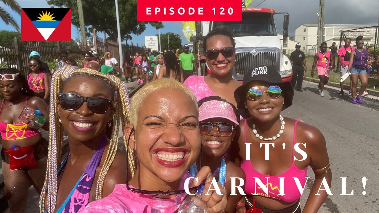 Antigua's Carnival 2022 - T-Shirt Mas! | Global Gyal | Episode 120 # ...