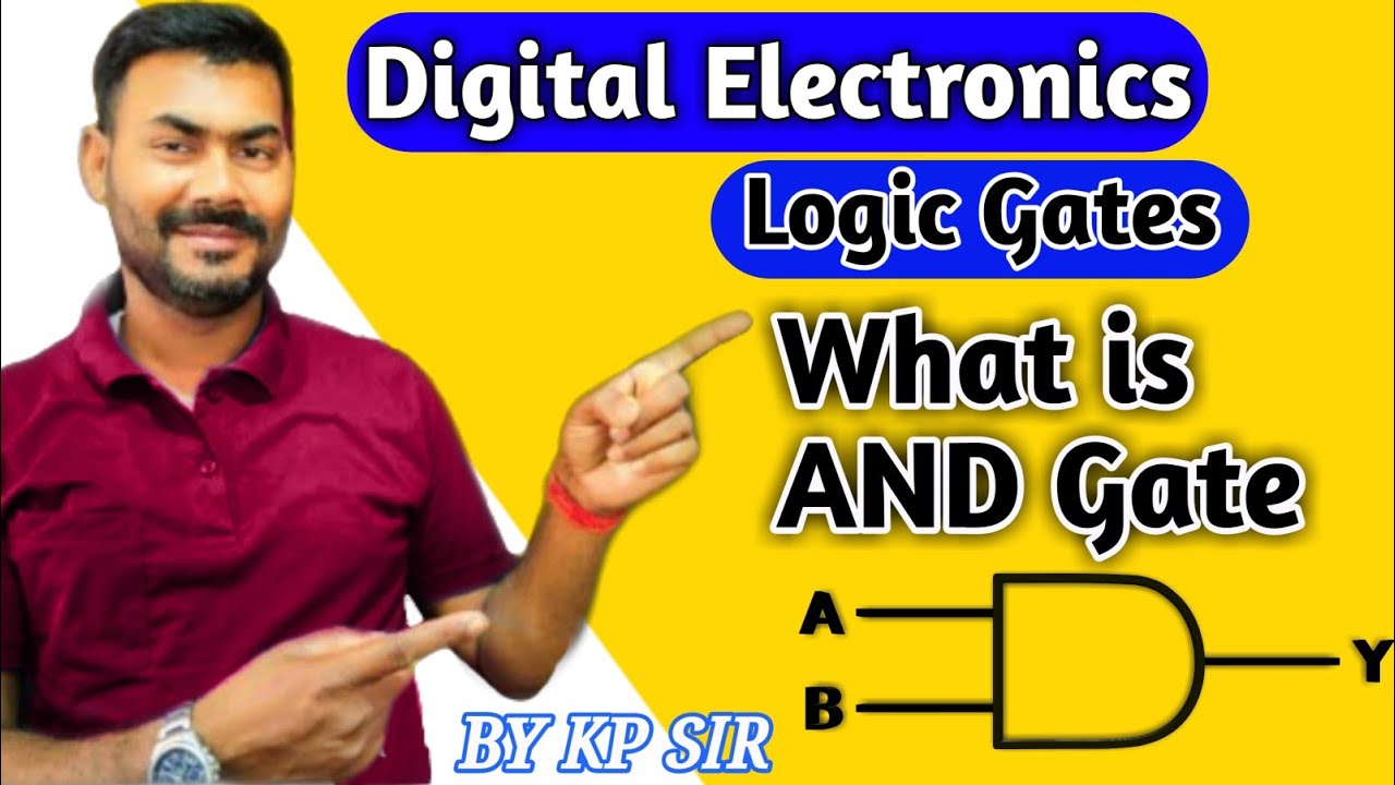 AND Gate In Digital Electronics In Hindi By K P Sir upbringsclasses AND Gate In Digital Electronics In Hindi By K P Sir upbringsclasses