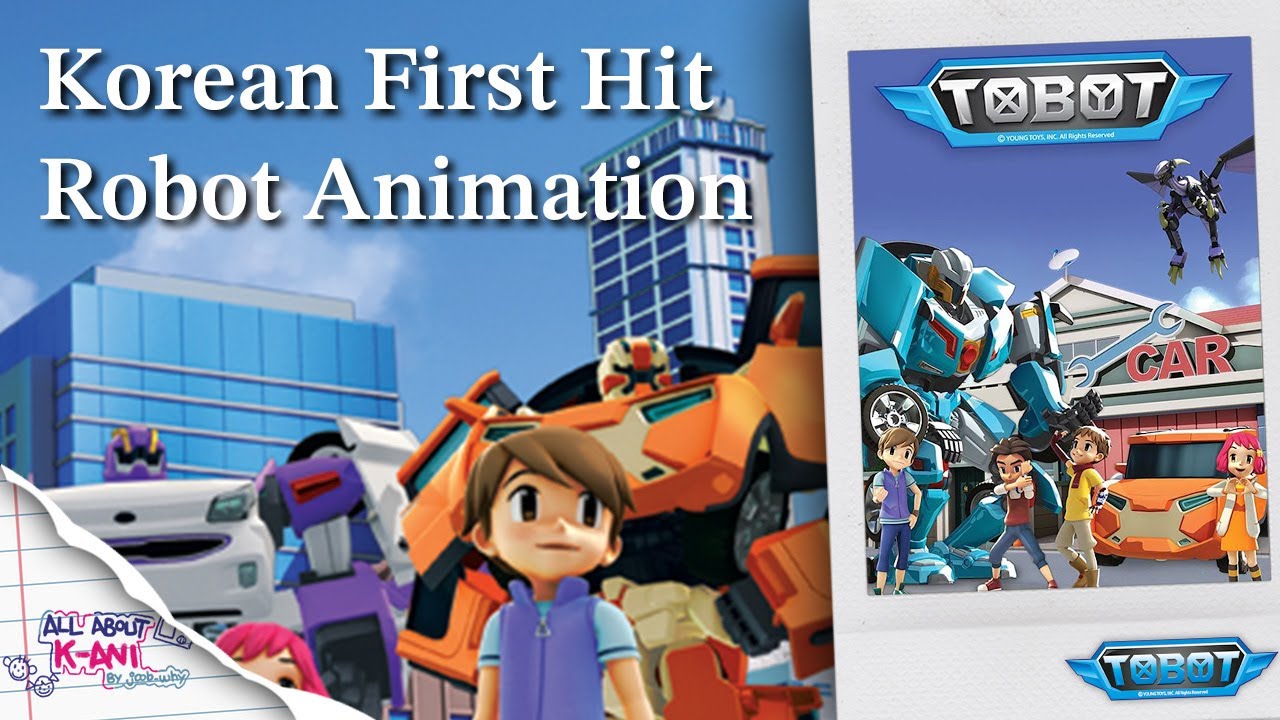 #Tobot : The Coolest Robot Animation You Need to Watch #K_ANI - YouTube
