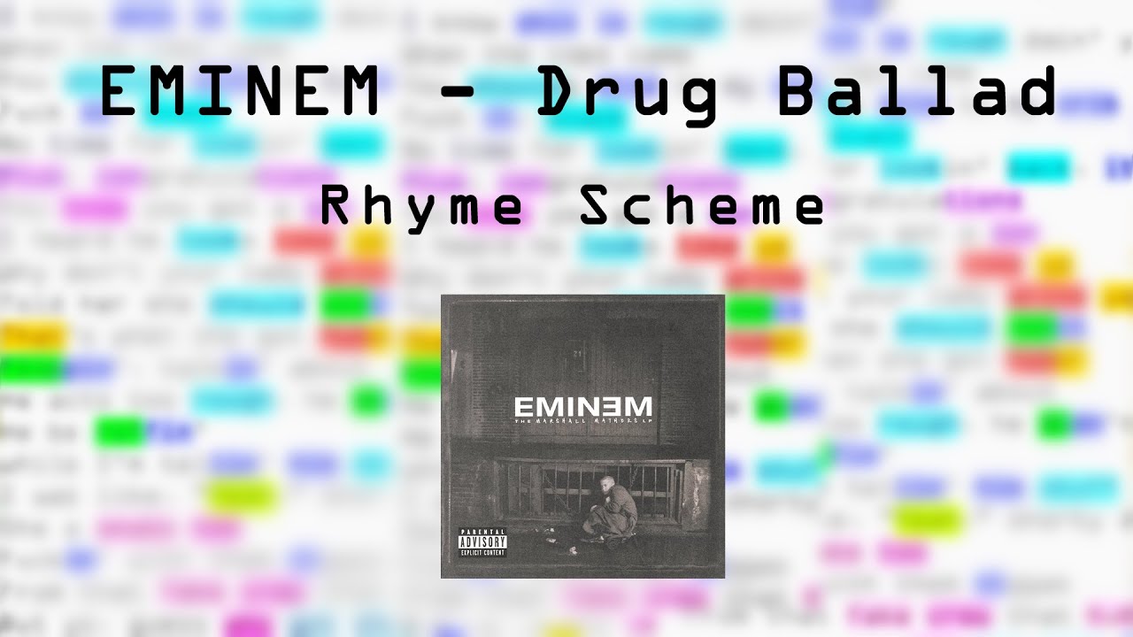 Drug Ballad Rhyme Scheme - Eminem - YouTube