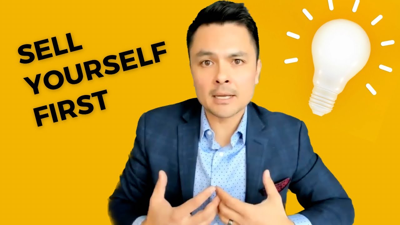 Sell Yourself First! - YouTube