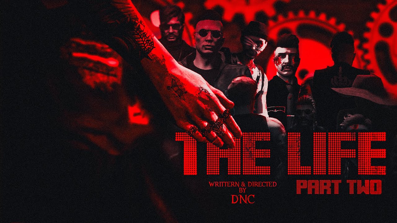 THE LIFE || PART TWO || DNC CINEMATIC || 18+ ONLY - YouTube