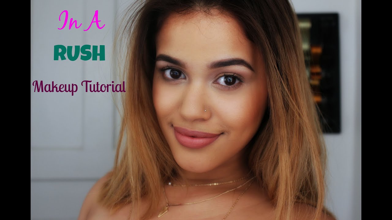 Quick "In A rush" Makeup Tutorial |Toomuchmakeup| - YouTube