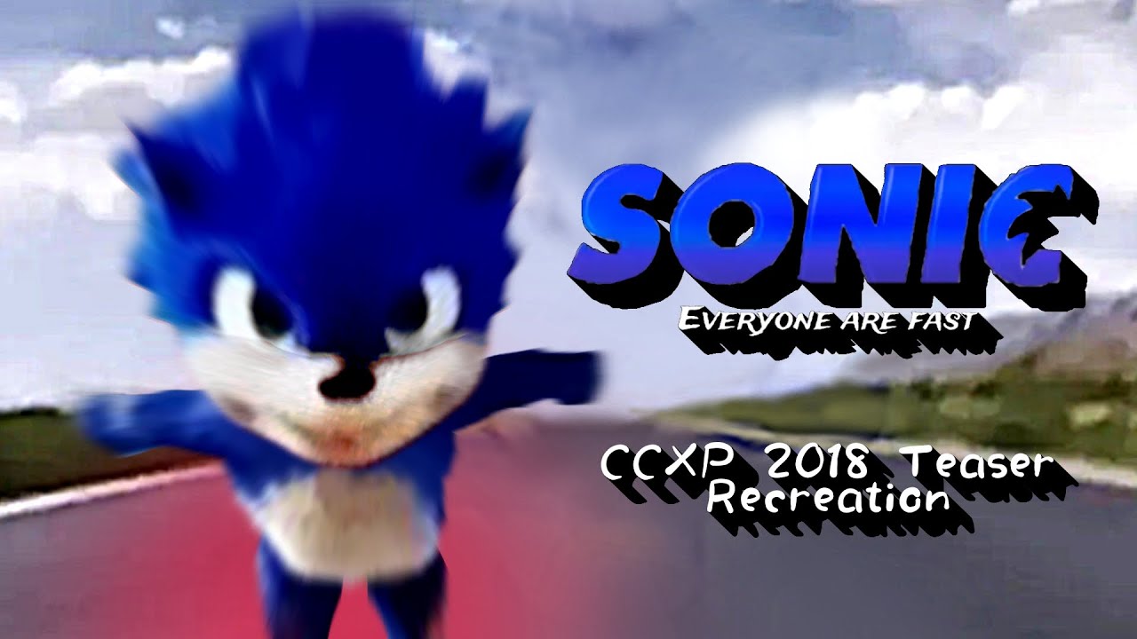 Sonic Movie | Recreación del Teaser de la CCXP 2018 | Everyone are fast - YouTube