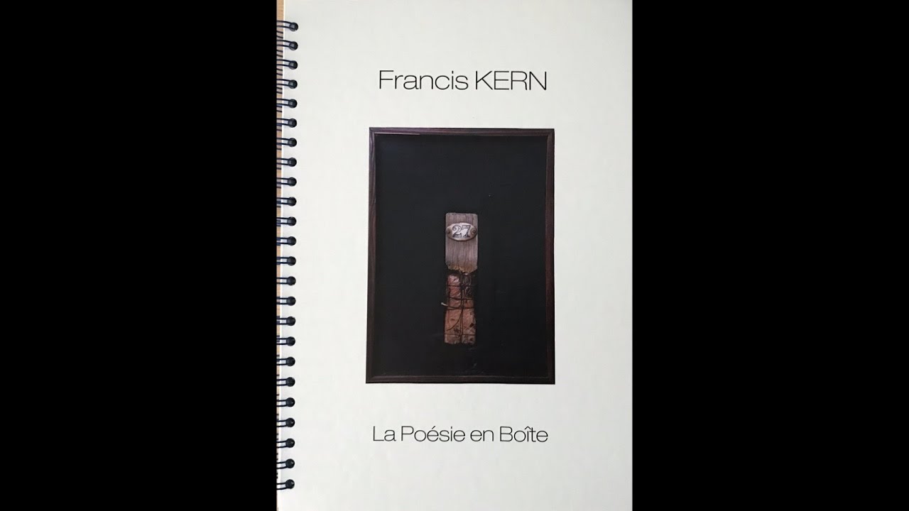 Francis KERN. La poésie en boîte - YouTube