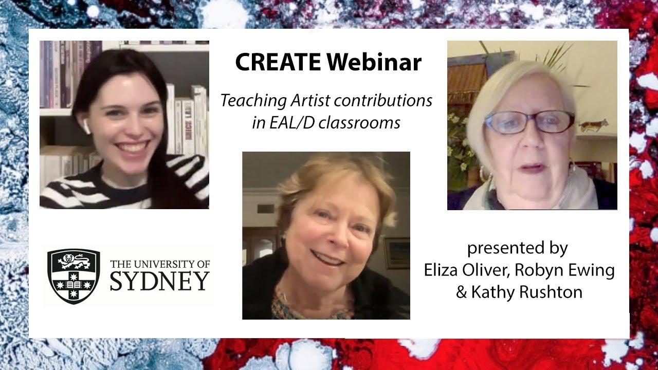 Webinar #54 | Teaching Artists for EAL/D - presented by Eliza Oliver ...