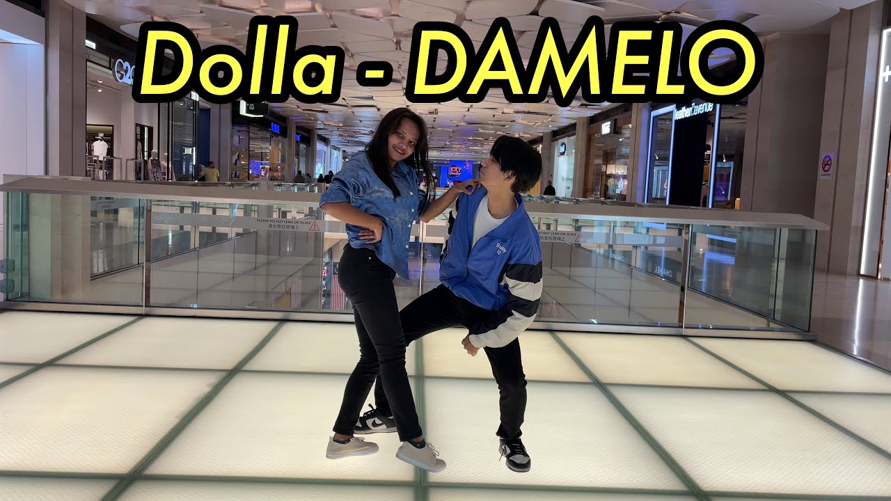DOLLA - DAMELO ft. Hard Lights dance cover (Genting Highlands Malaysia ...