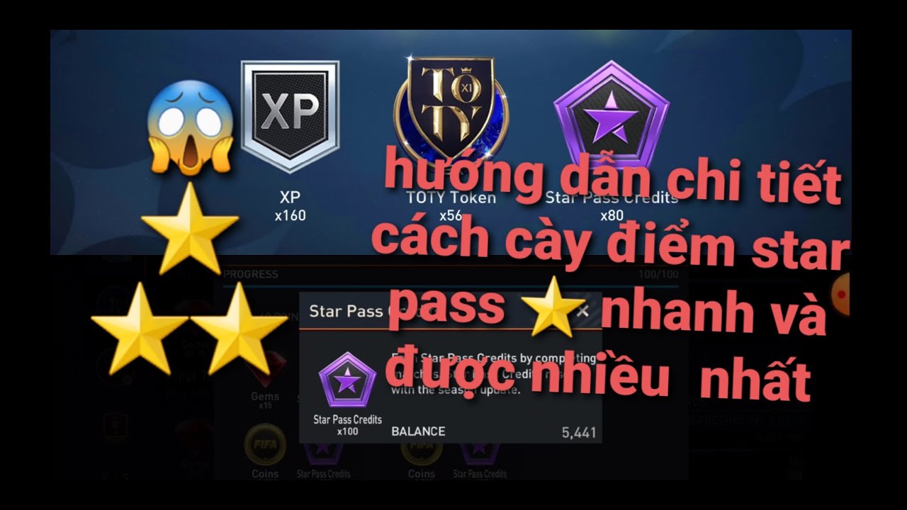 ALL CHI TIẾT CÁC CÁCH CÀY ĐIỂM STAR PASS NHANH VÀ ĐƯỢC NHIỀU NHẤT - YouTube