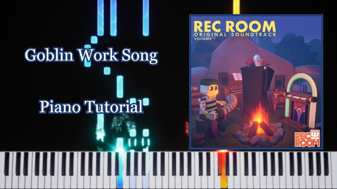 Rec Room OST - Goblin Work Song - Piano Tutorial - YouTube