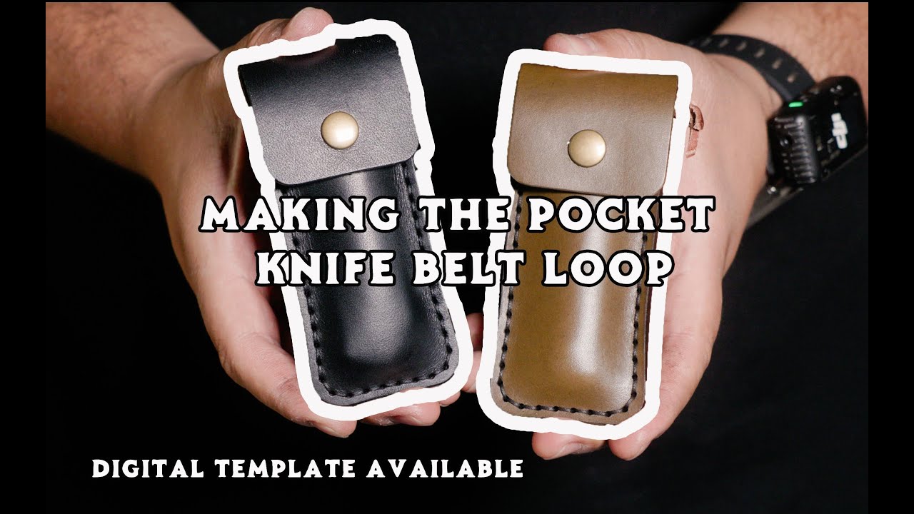 Making an EDC Pocket Knife Belt Slip with Digital Pattern - YouTube