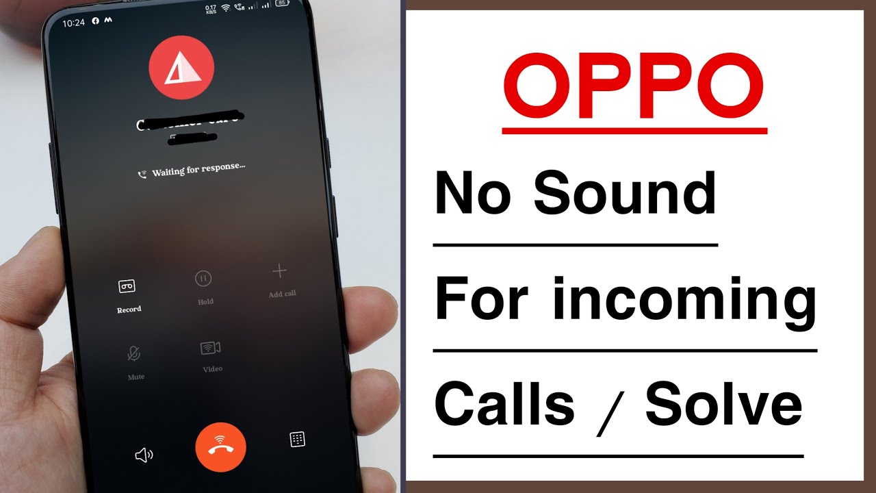 No Sound ( Ringtone ) For incoming Calls Fixed in Any OPPO Phone - YouTube