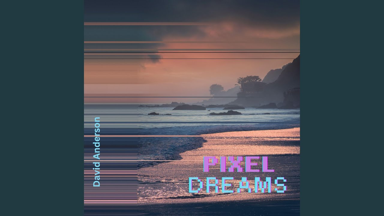 Pixel Dreams - YouTube