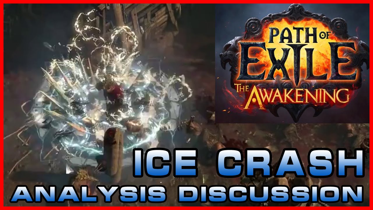 Path of Exile | Ice Crash | Analysis and Discussion | Possible Scion ...