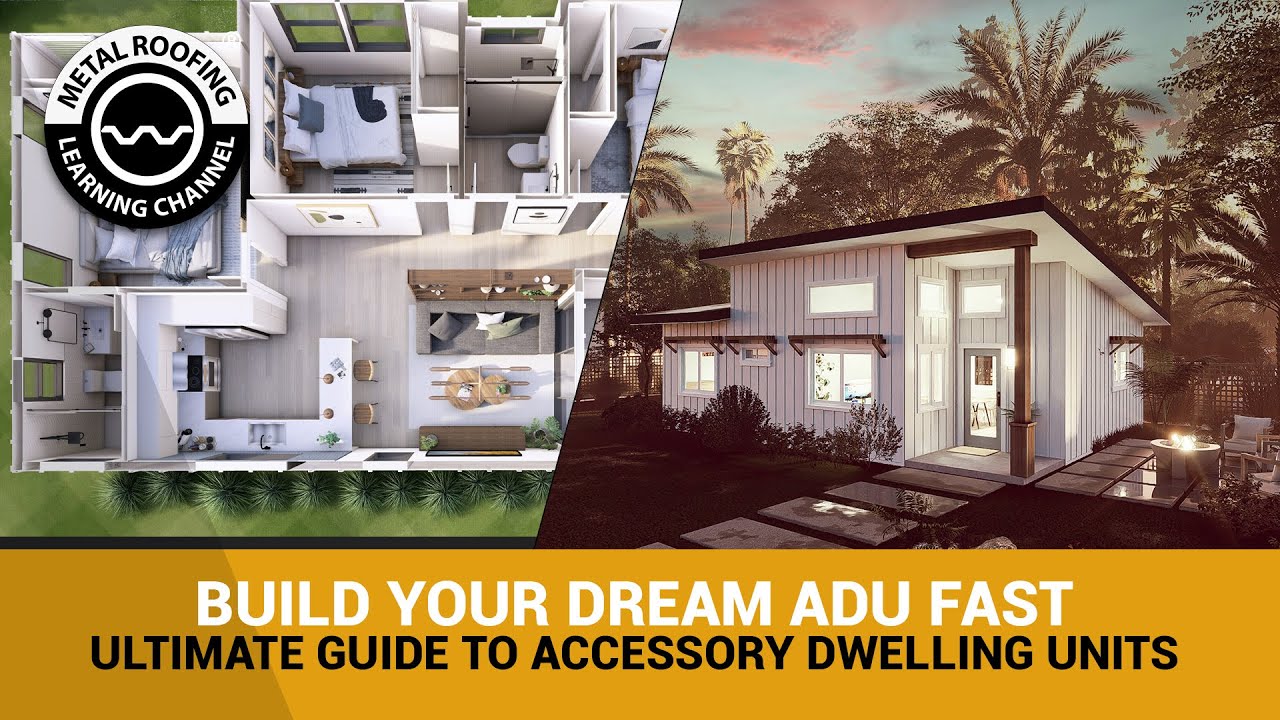 Build Your Dream ADU FAST! 🏠 Ultimate Guide to Accessory Dwelling Units ...