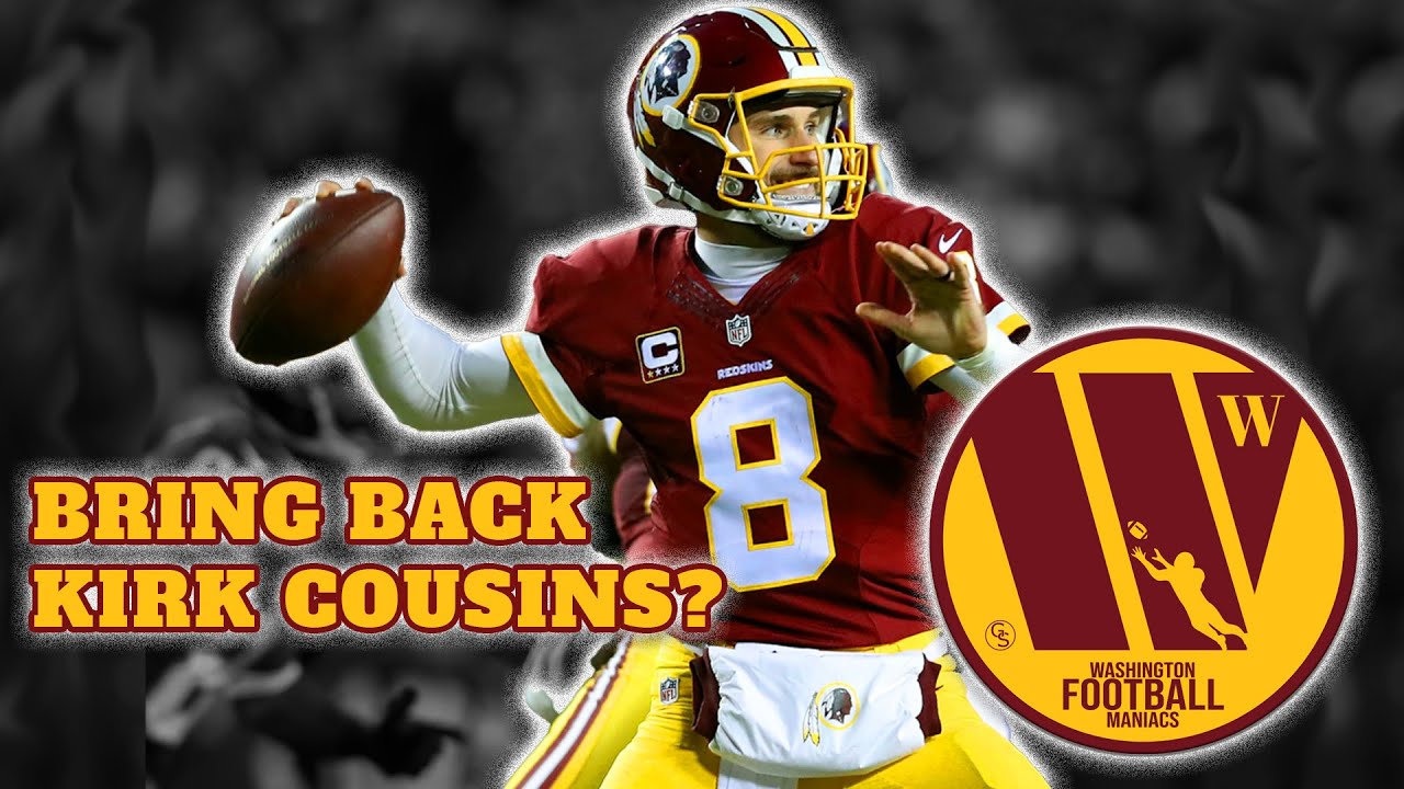 Washington Commanders Should Bring Back Kirk Cousins? - YouTube