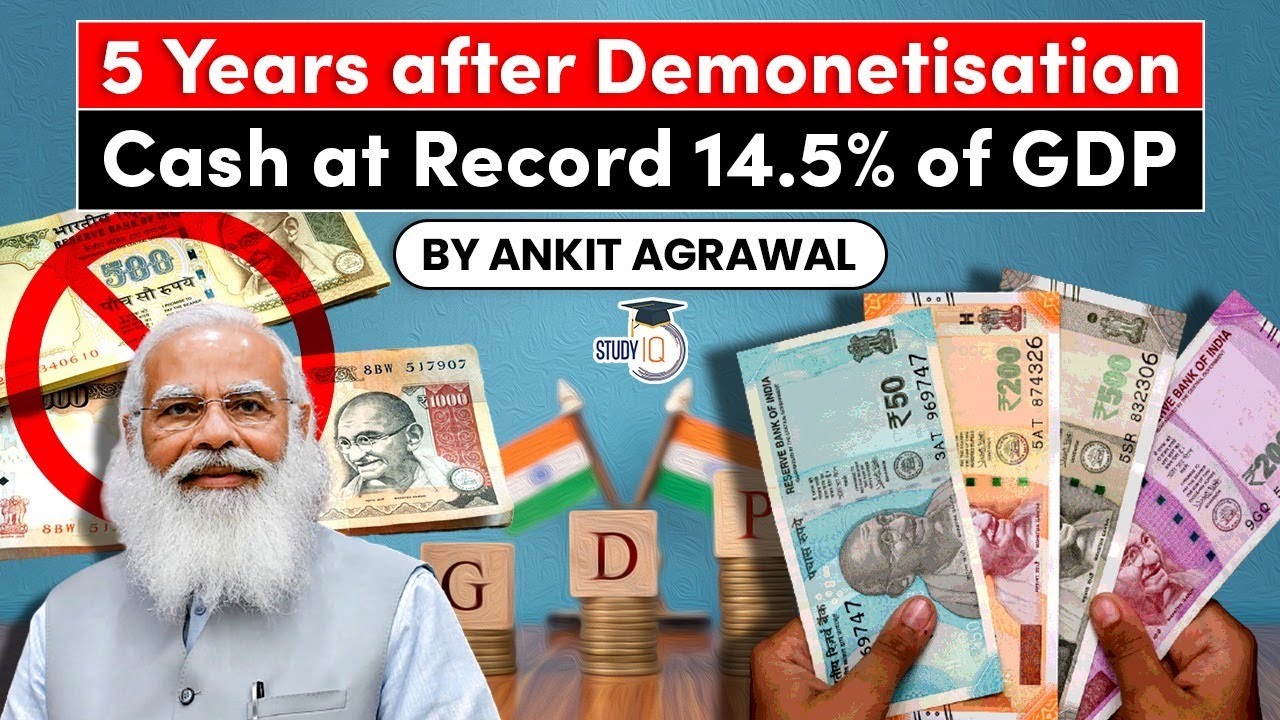 Five years of Demonetisation in India - Impact of note ban on Economy ...