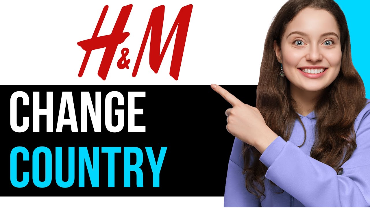 How To CHANGE COUNTRY/REGION IN H&M APP! | BEST NEW METHOD 2025! - YouTube