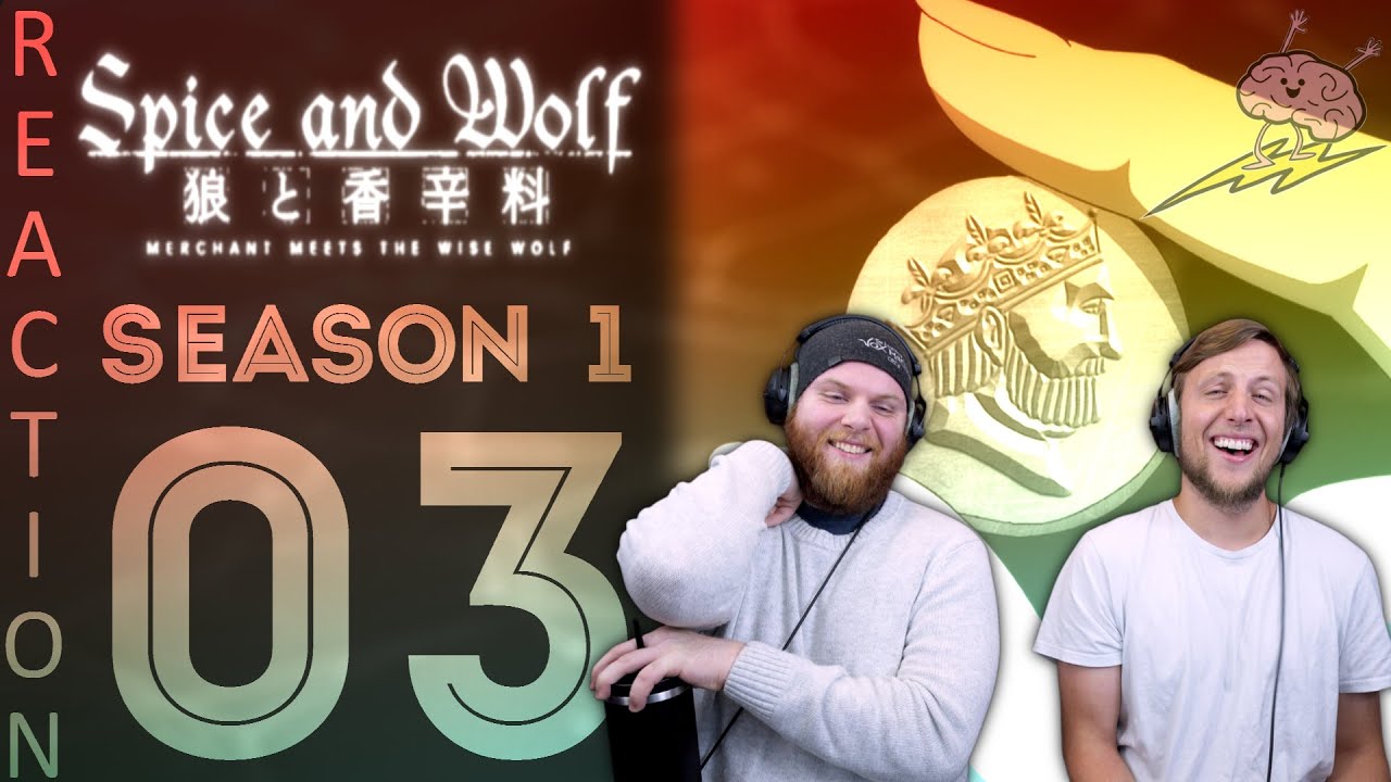 SOS Bros React - Spice and Wolf Episode 3 - Port Town and Sweet ...