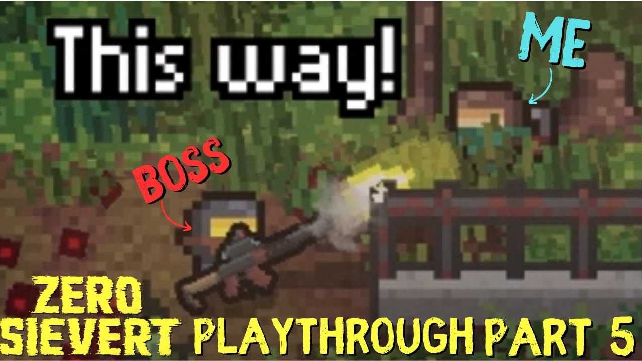 UNEXPECTED BOSS FIGHT - Blind ZERO Sievert Playthrough/Gameplay Part 5 ...