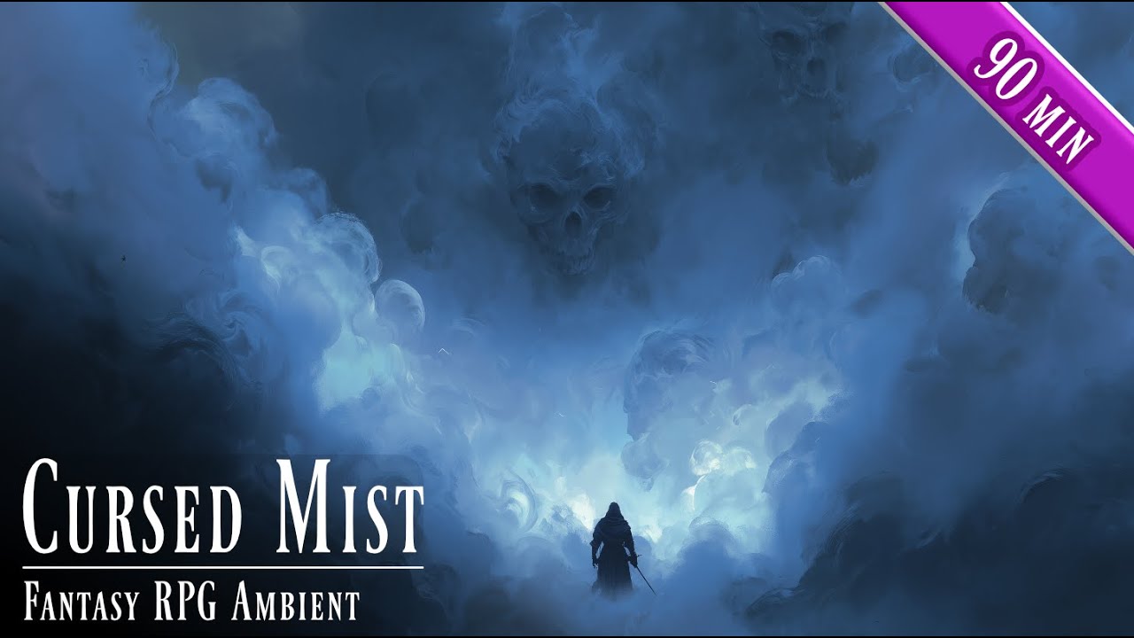 Cursed Mist – Fantasy RPG Ambient | Whispering Spirits & Creeping Fog ...