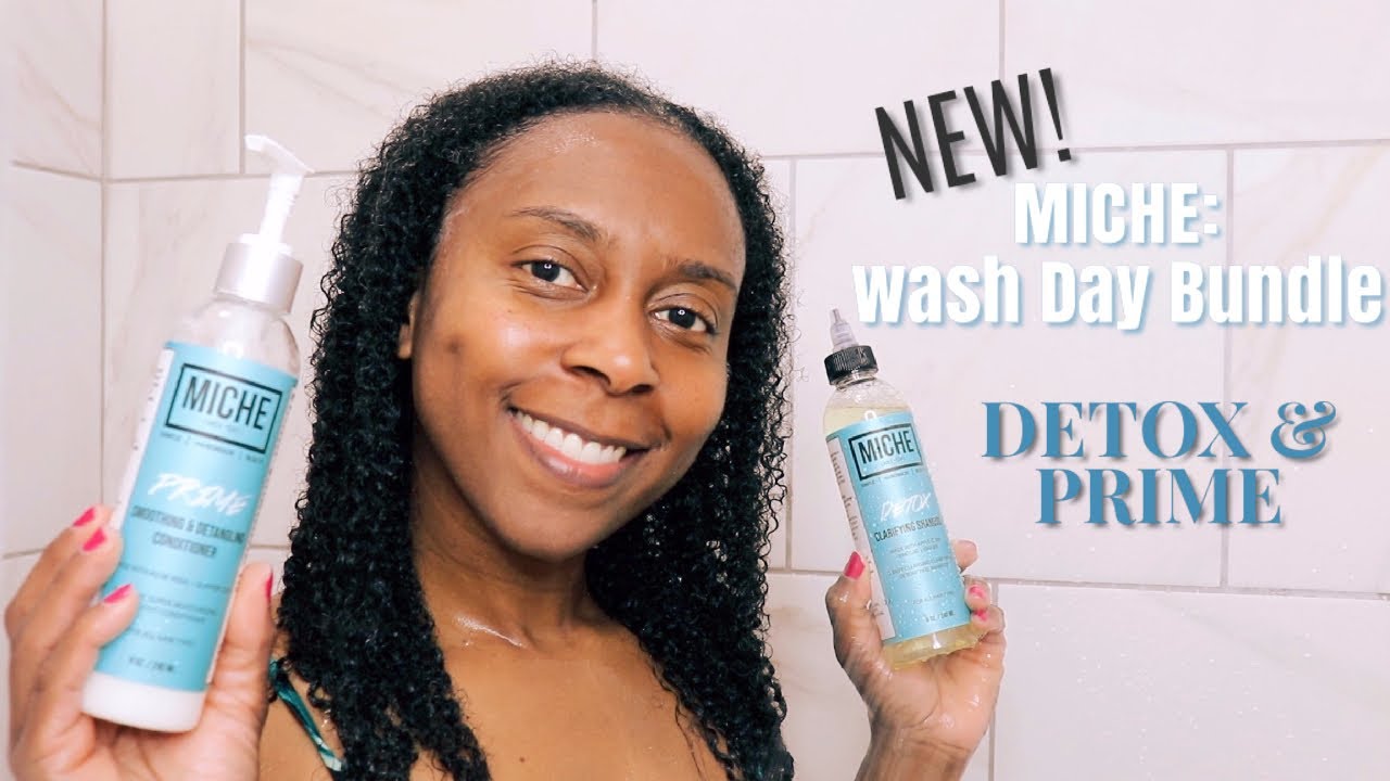 EXTREME MOISTURE Wash Day Routine ft. MICHE's New DETOX Shampoo, PRIME ...
