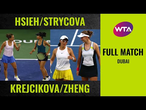 Hsieh/Strycova vs. Krejcikova/Zheng | Full Match | 2020 Dubai Doubles Final