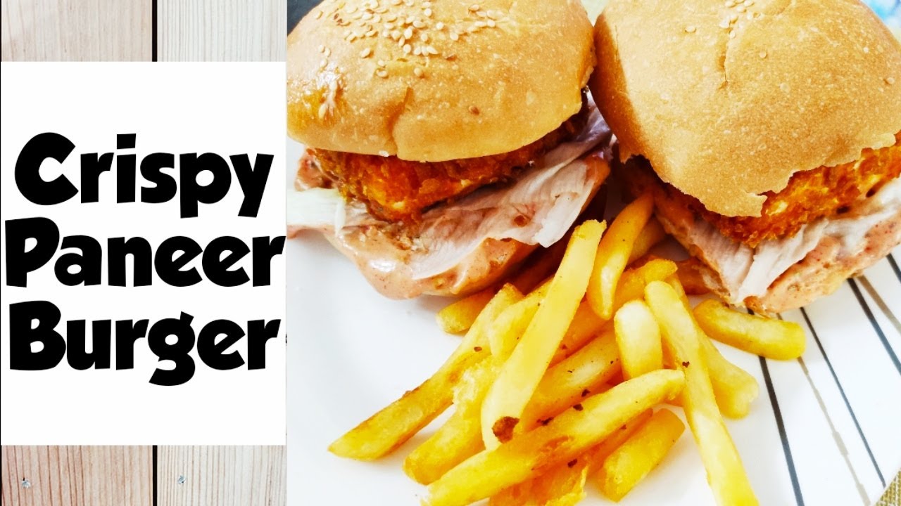 Crispy Paneer Burger Recipe| KFC Style Paneer Zinger Burger Recipe ...