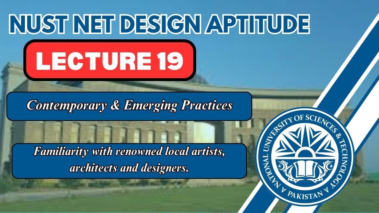 NUST Design Aptitude Lecture 19 I Familiarity with Renowned local ...