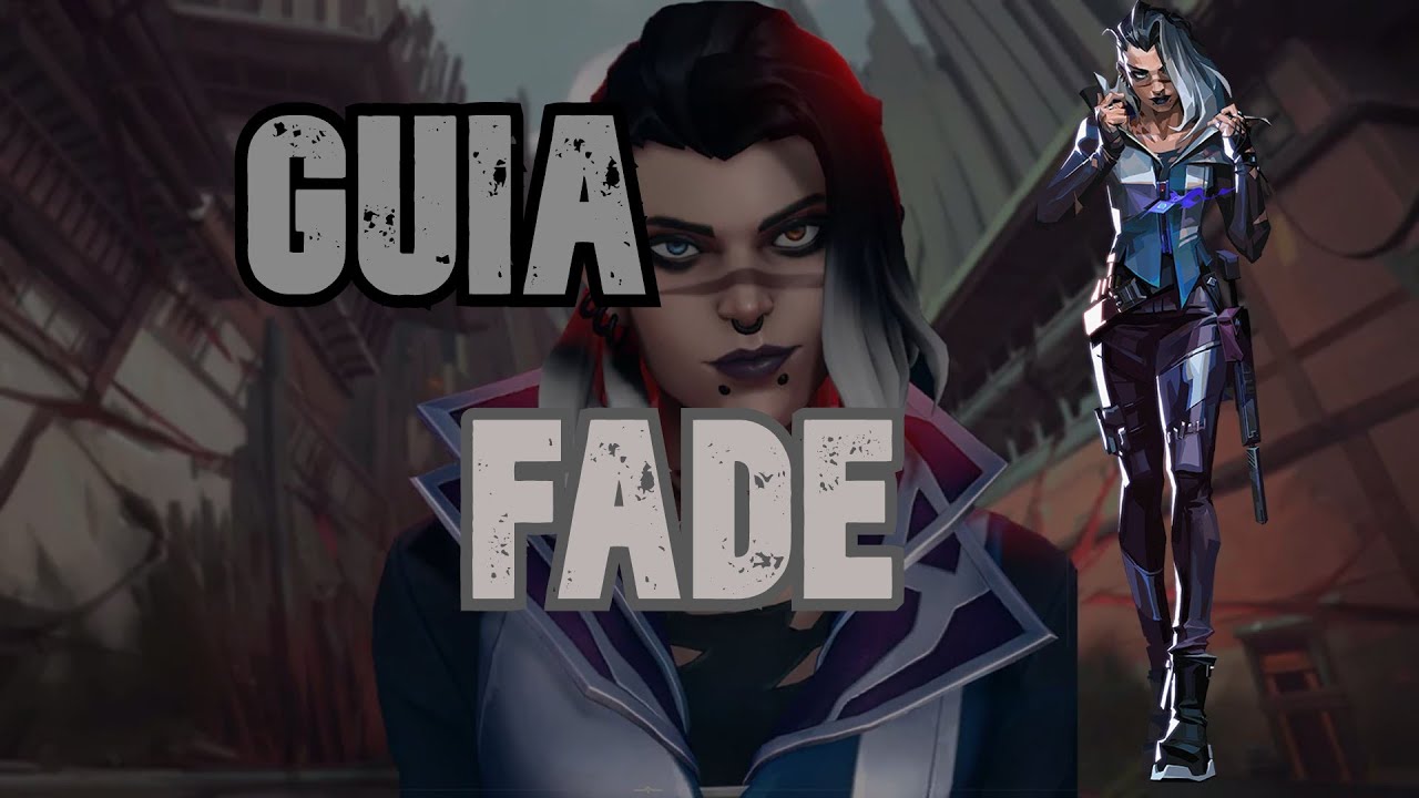 EL REY DE LOS NERFS | GUÍA FADE | VALORANT - YouTube