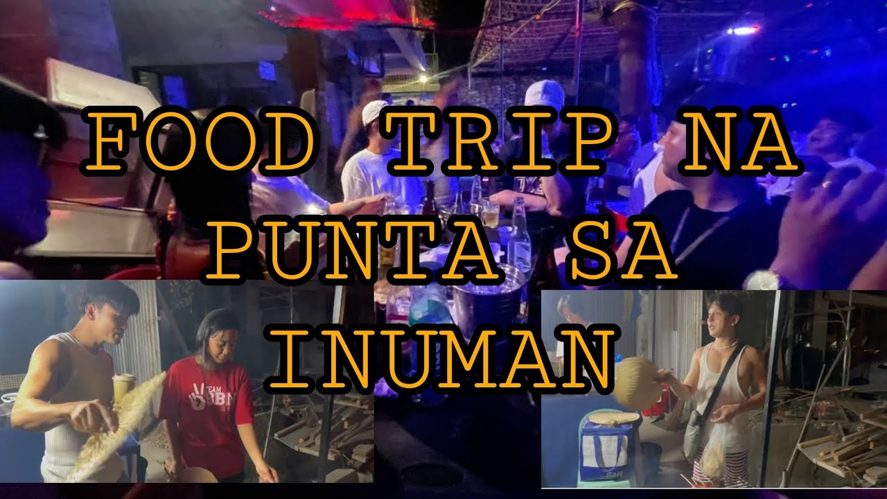 FOOD TRIP NA NAPUNTA SA INUMAN #elyu #kimandianvlog - YouTube