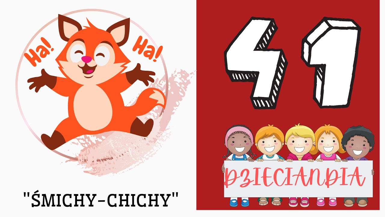 Dzieciandia 041. Śmichy-Chichy - YouTube