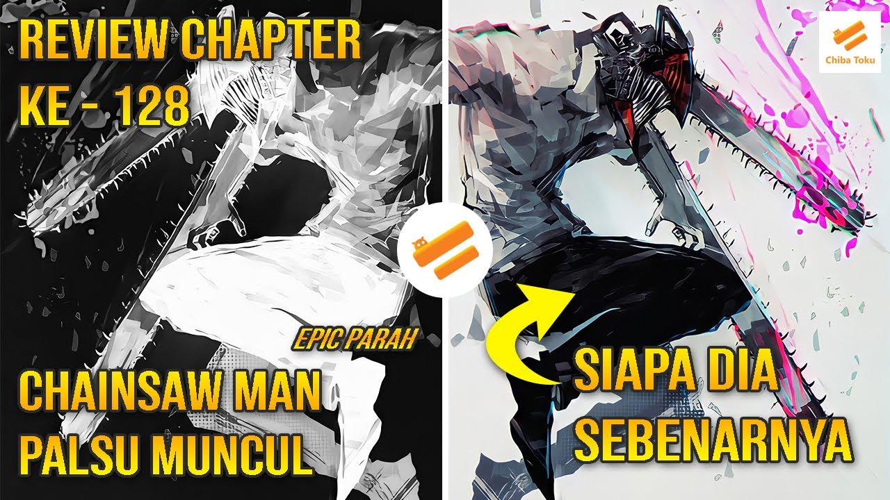 CHAINSAW MAN PALSU AKHIRNYA BERTEMU DENJI - CHAPTER 128 #chainsawman # ...