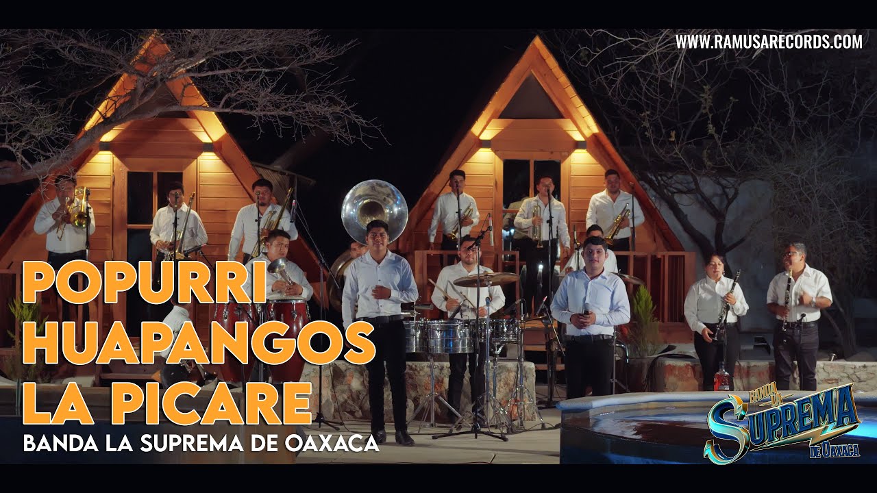 Popurri De Huapangos La Picare (En Vivo) - Banda La Suprema de Oaxaca ...