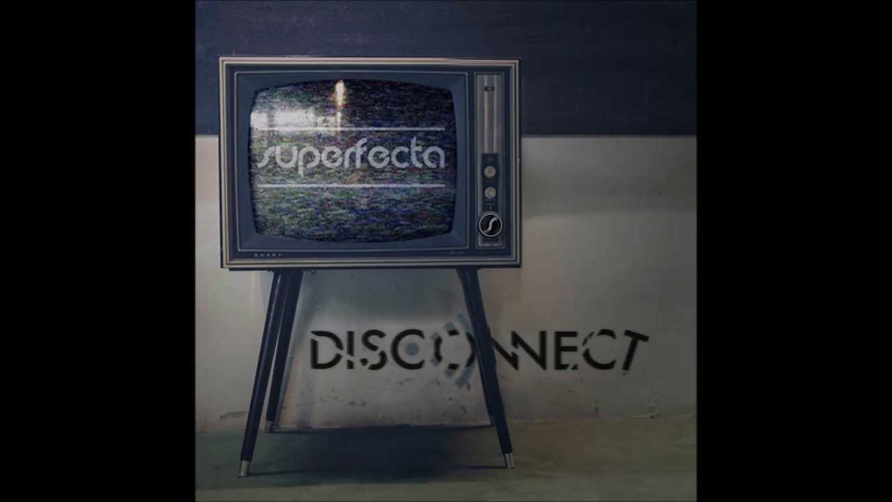 SUPERFECTA - Disconnect [FULL ALBUM] - YouTube Music