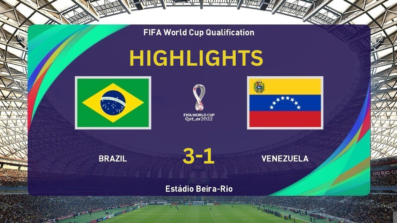 Brazil Vs Venezuela Qualifiers Match highlight 3-1/ FIFA World Cup 2022 ...