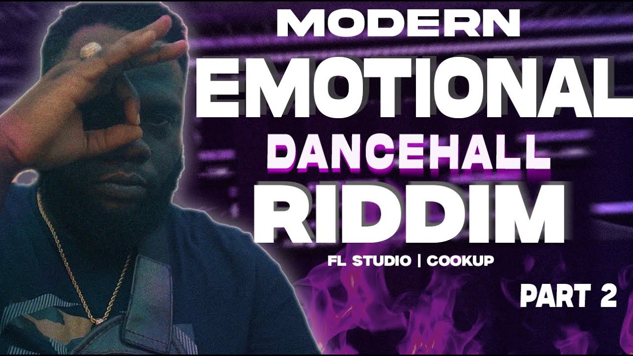 MAKING AN EMOTIONAL DANCEHALL RIDDIM WITH "ARCADE ONLY " | FL STUDIO ...