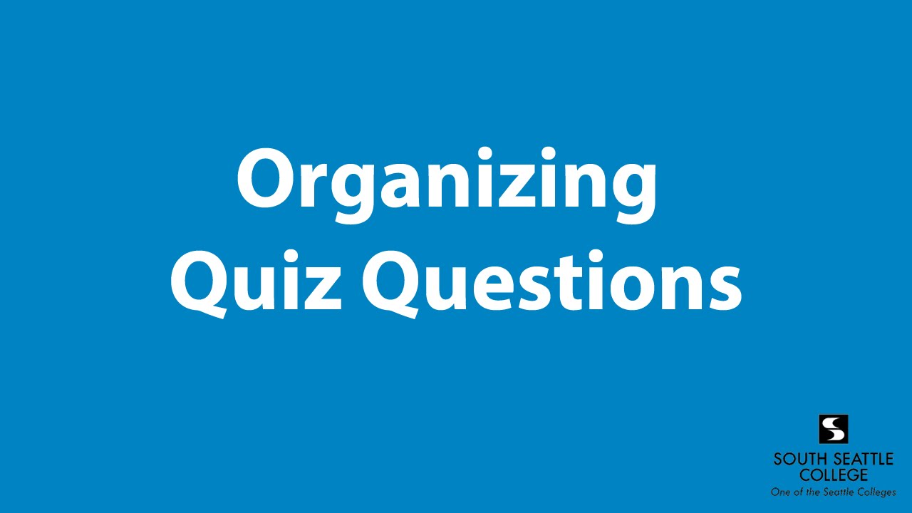 Canvas Tip of the Week: Organizing Quiz Questions - YouTube