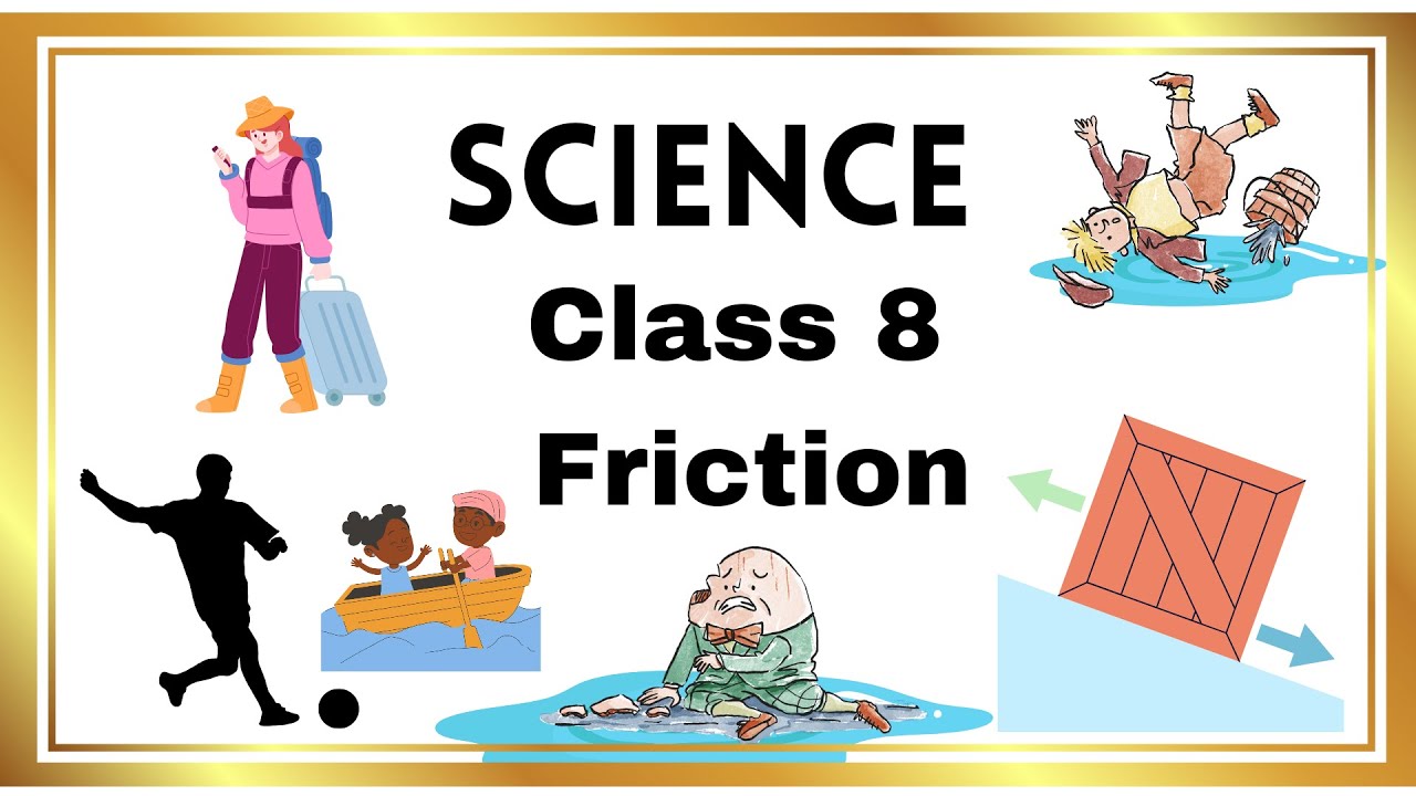 science (class 8th) chapter friction - YouTube