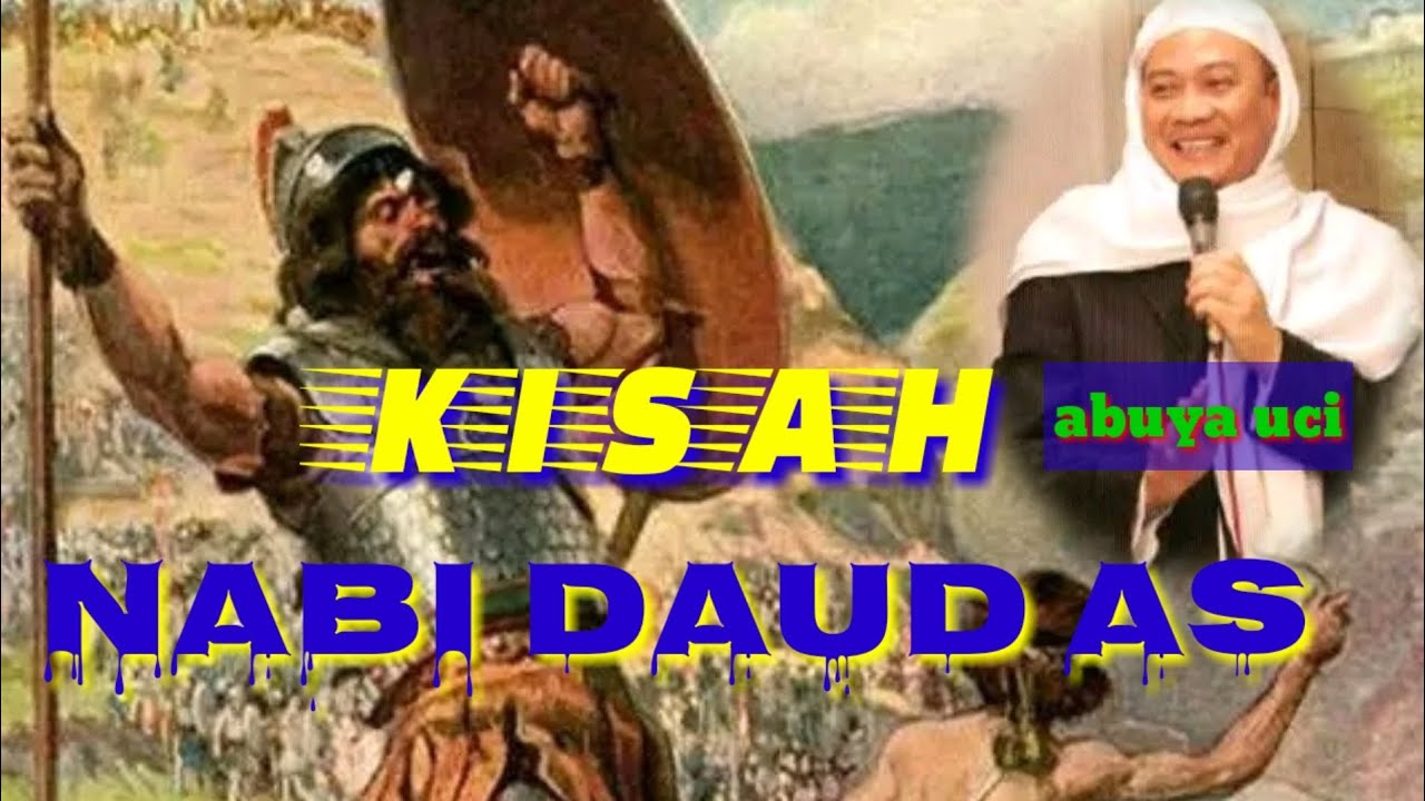 abah uci kisah nabi daud as - YouTube
