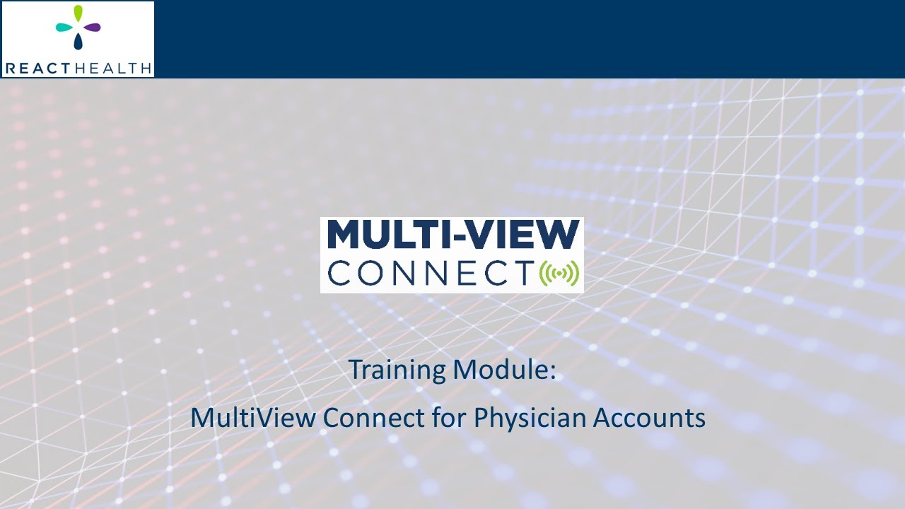 React Health MultiView Connect for Physicians MVC-TVR-002 V00 - YouTube