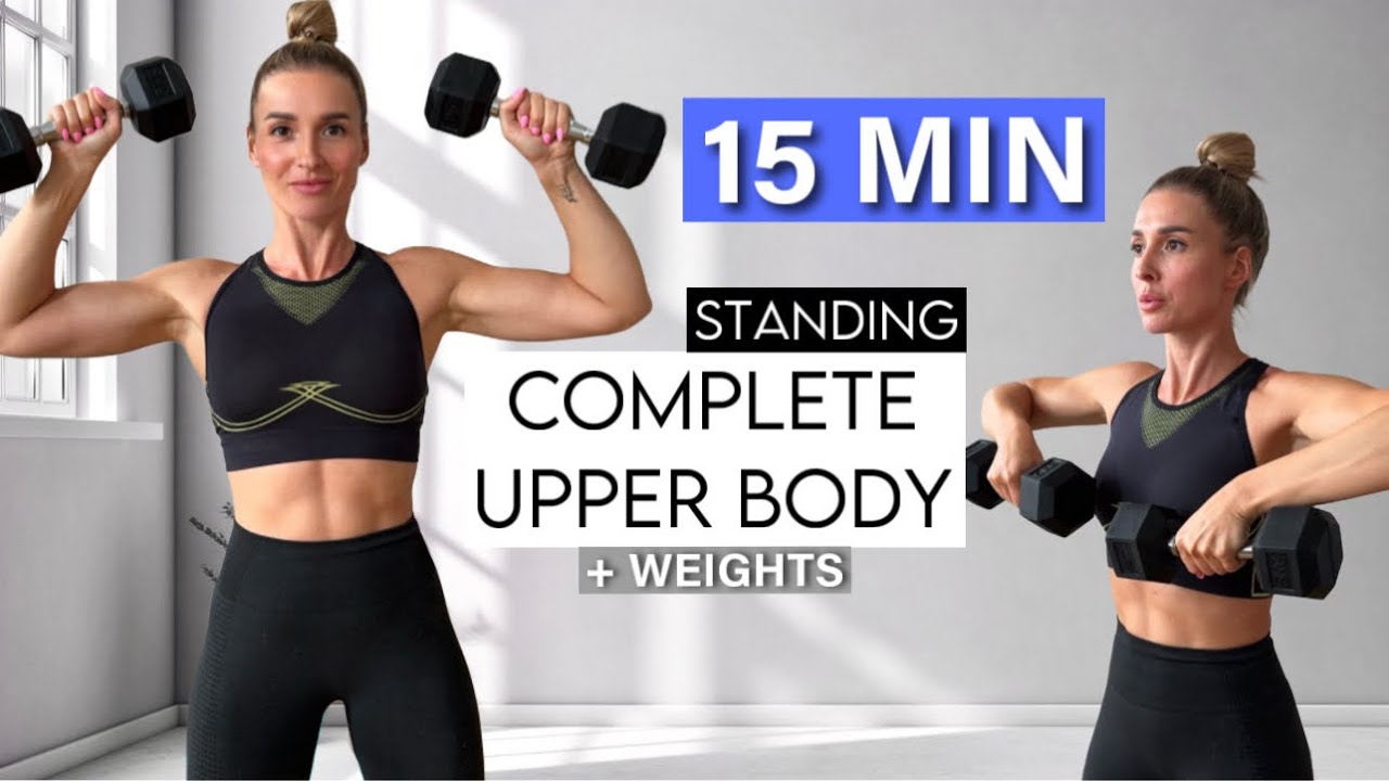 15 MIN ALL STANDING UPPER BODY - workout to get shred at home - No ...