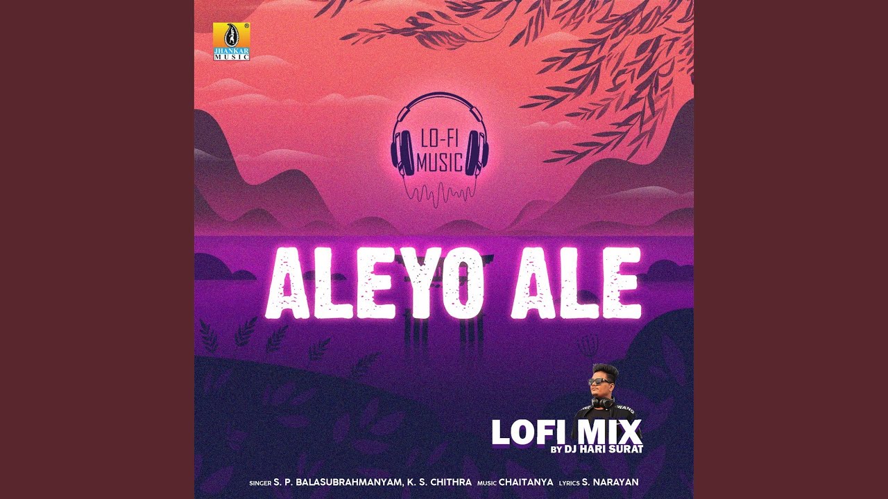 Aleyo Ale (Lofi Mix) - YouTube