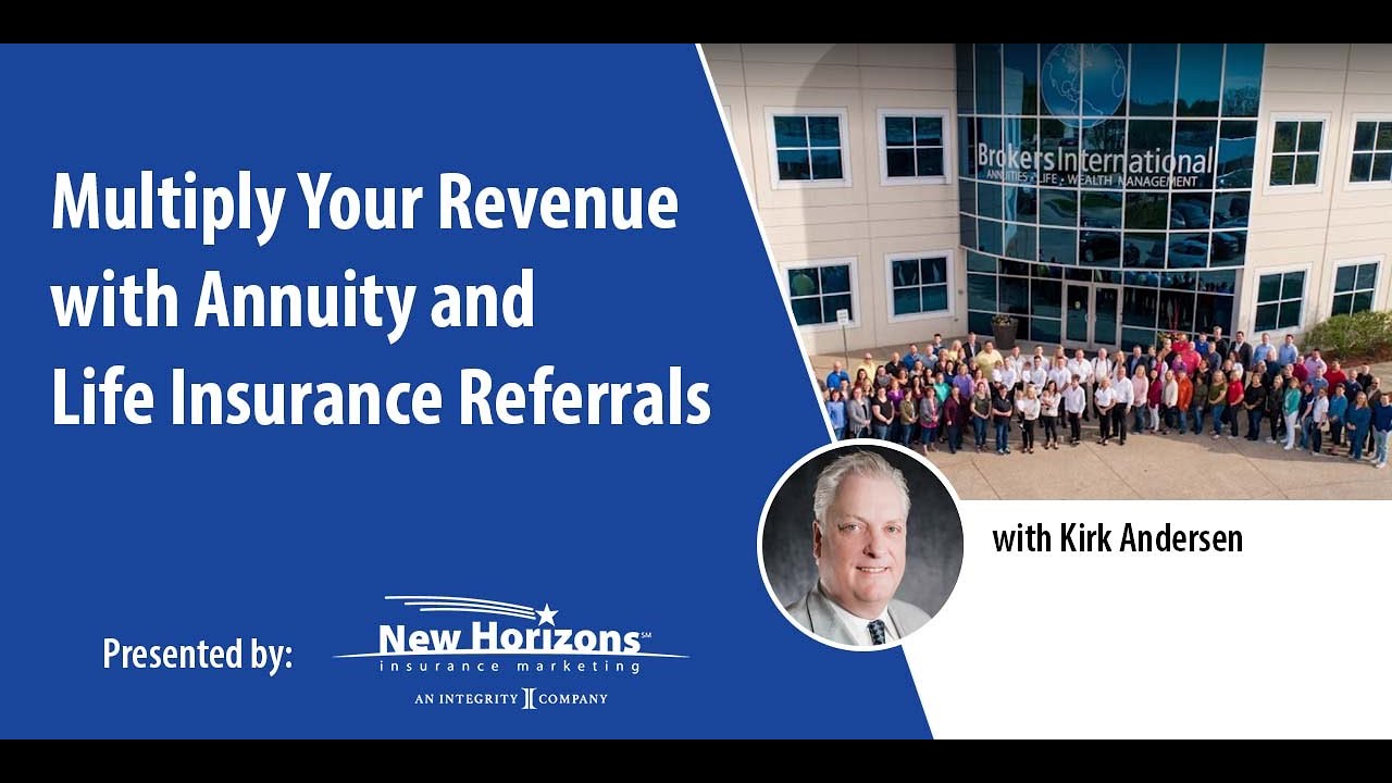 Multiply Your Revenue with Annuity and Life Insurance Referrals - YouTube
