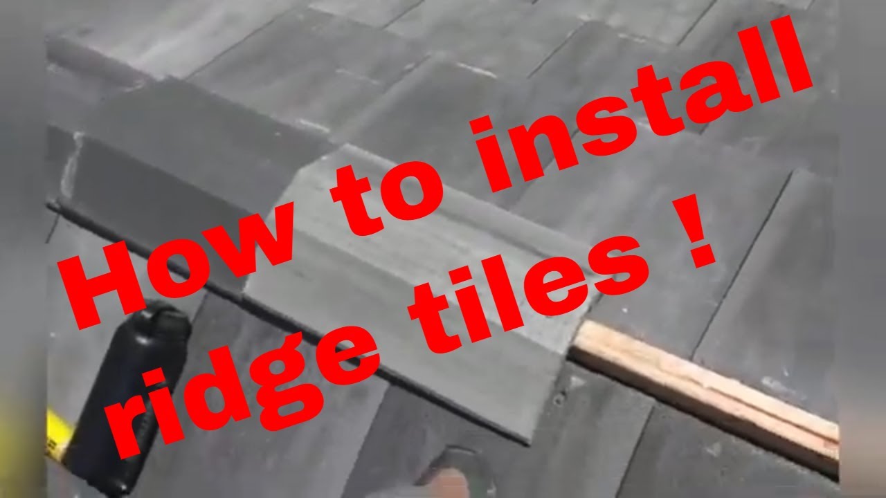 How To Install Ridge Tiles The Right Way! - YouTube