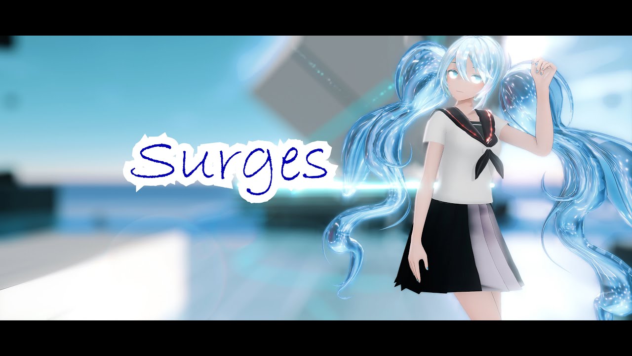 【YYB式初音ミクMMD】Surges - YouTube