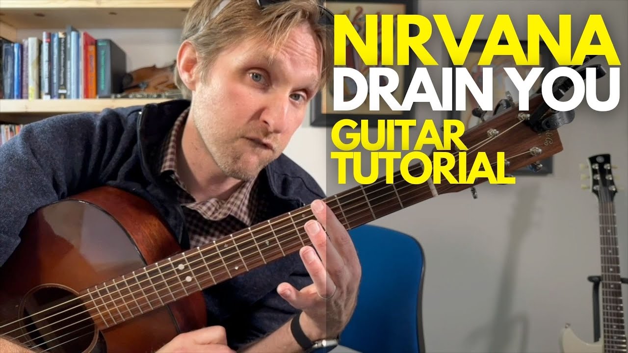 Drain You by Nirvana Guitar Tutorial - Guitar Lessons with Stuart ...
