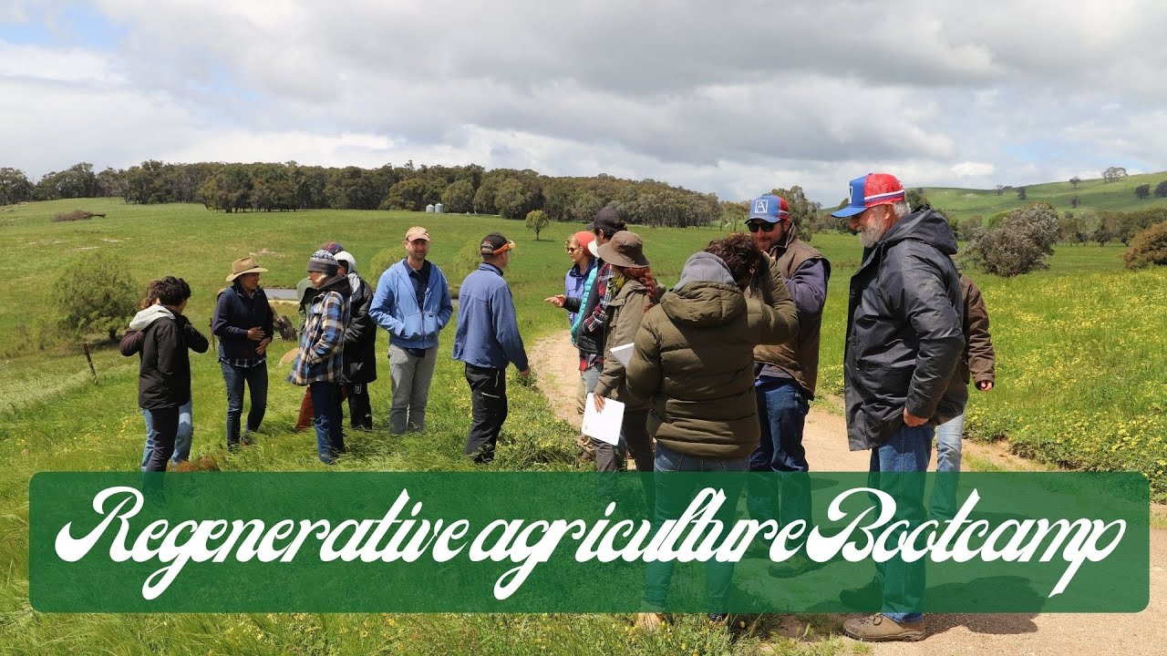 Regenerative Agriculture Boot-camp: Day 1 - YouTube