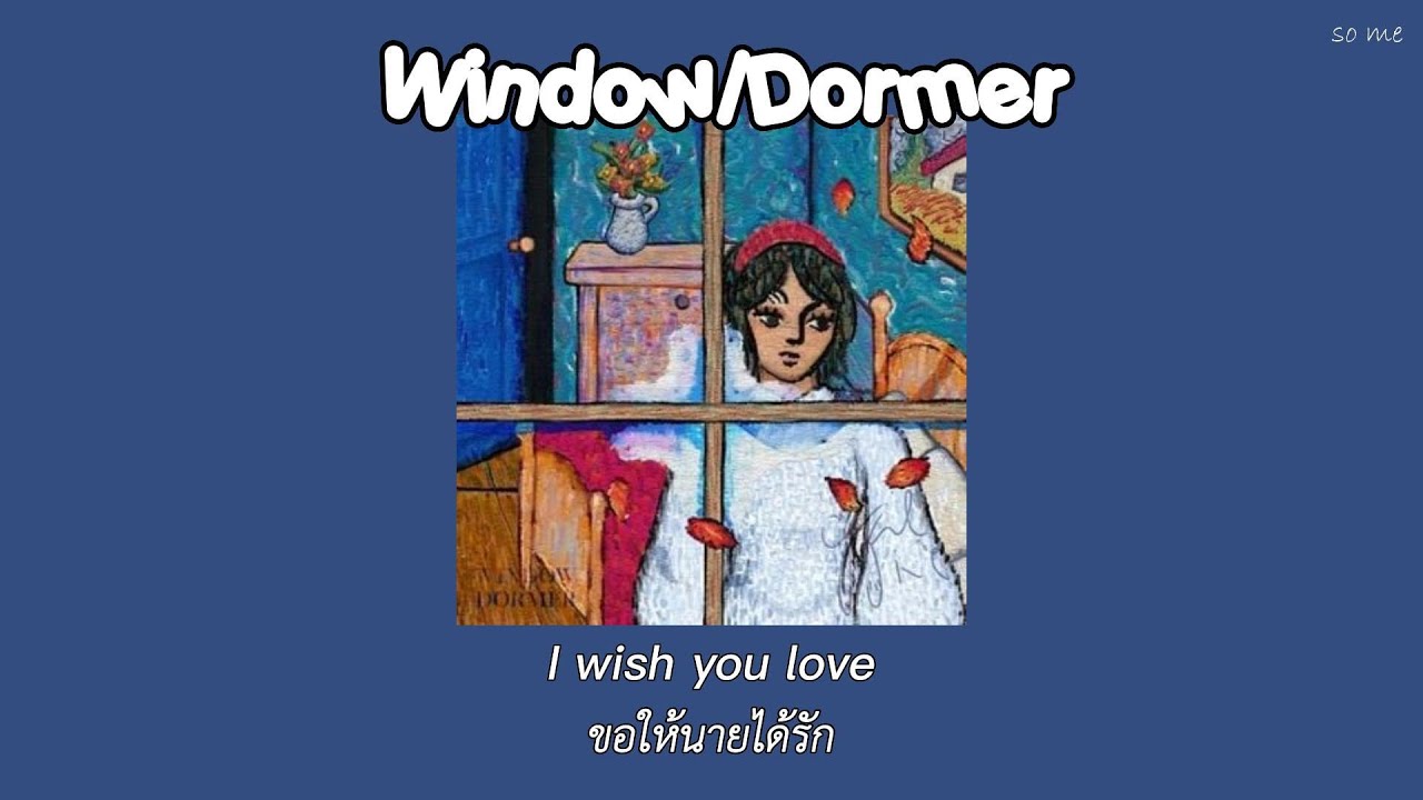 [THAISUB] Galdive - Window/Dormer - YouTube