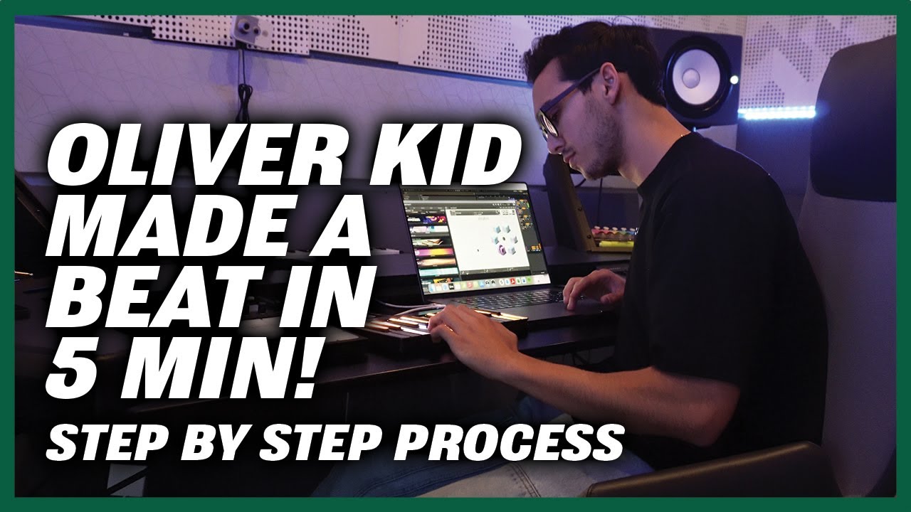 OLIVER KID MADE AN INSANE BEAT IN 5 MINUTES - YouTube