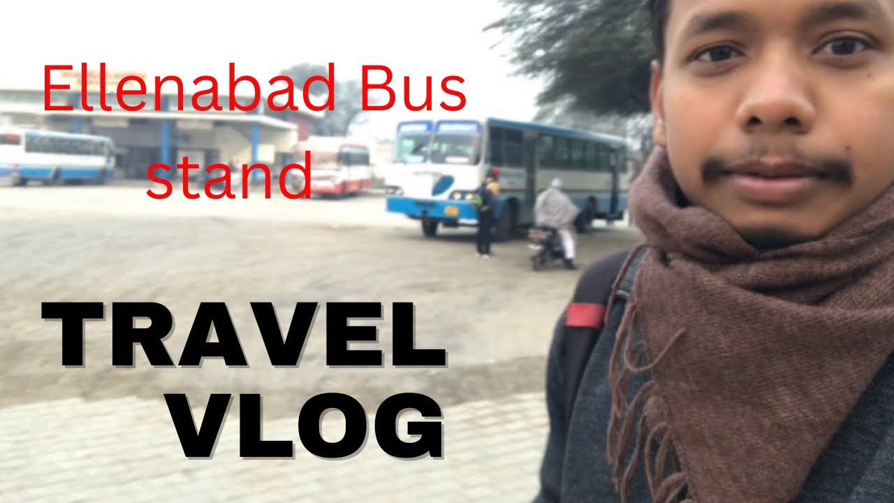 Ellenabad bus stand #vlog #viral #souravjoshivlogs #my - YouTube